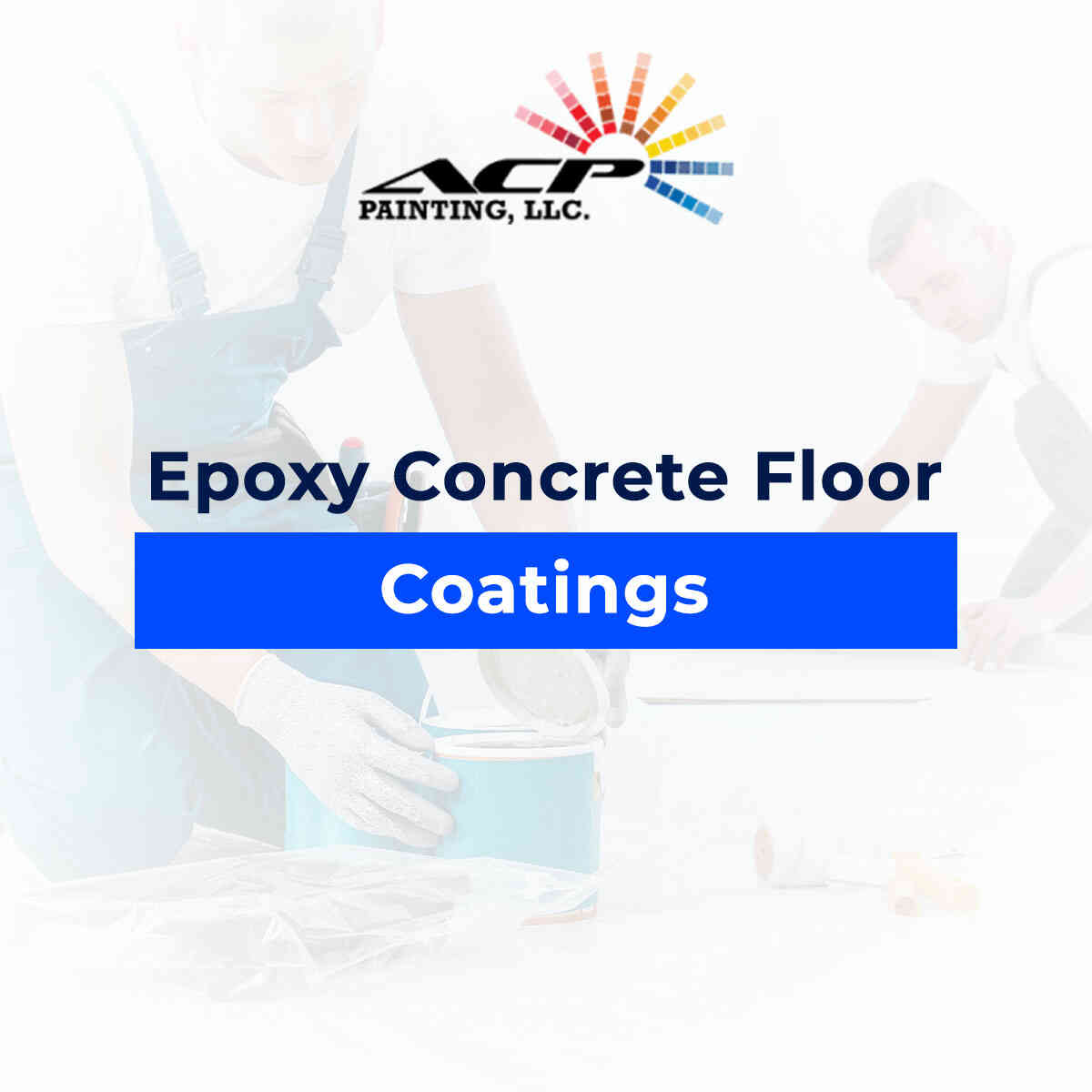 Arizona Epoxy Concrete Floor Coatings At ACP Painting, LLC